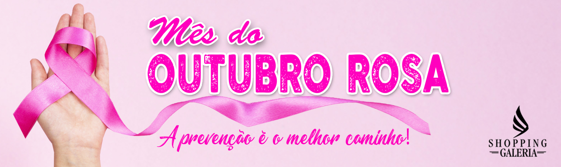 Banner_site-outubro rosa - Shopping Galeria